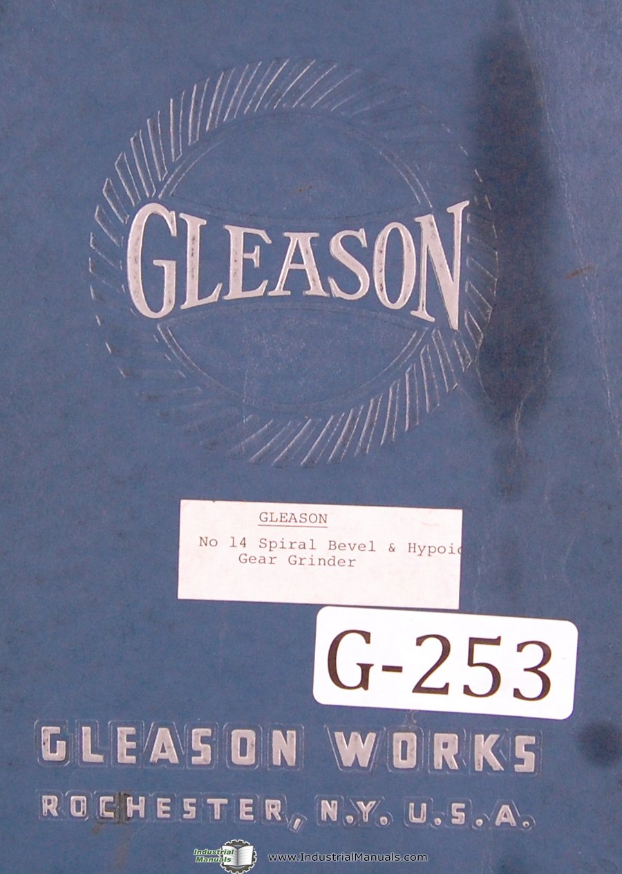 Gleason Operators Instruction No 14 Bevel Hypoid Gear Grinder Manual ...