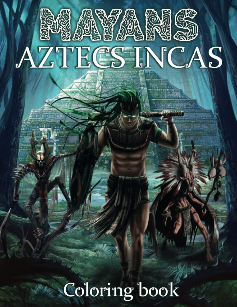 Buy Mayans Aztecs Incas Coloring Book: Ancient Civilizations of America ...
