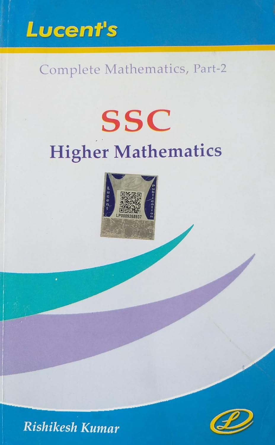 Buy LUCENT SSC HIGHER MATHEMATICS (COMPLETE ATHEMATICS, PART-2 NEW 5TH ...