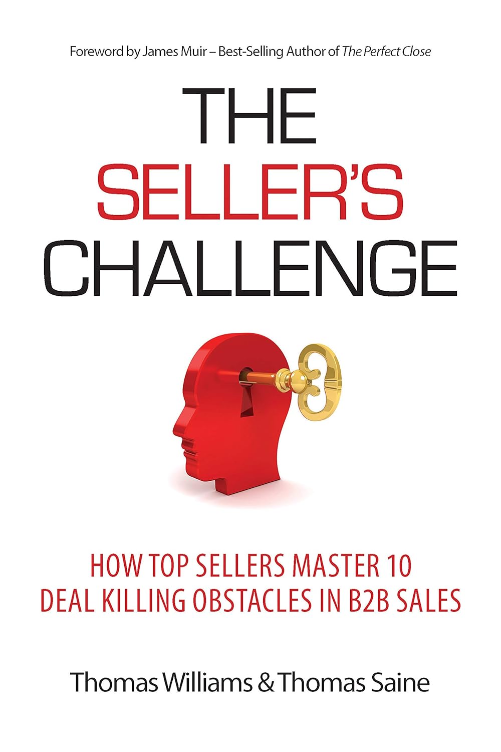 Amazon.com: The Seller's Challenge: How Top Sellers Master 10 Deal ...