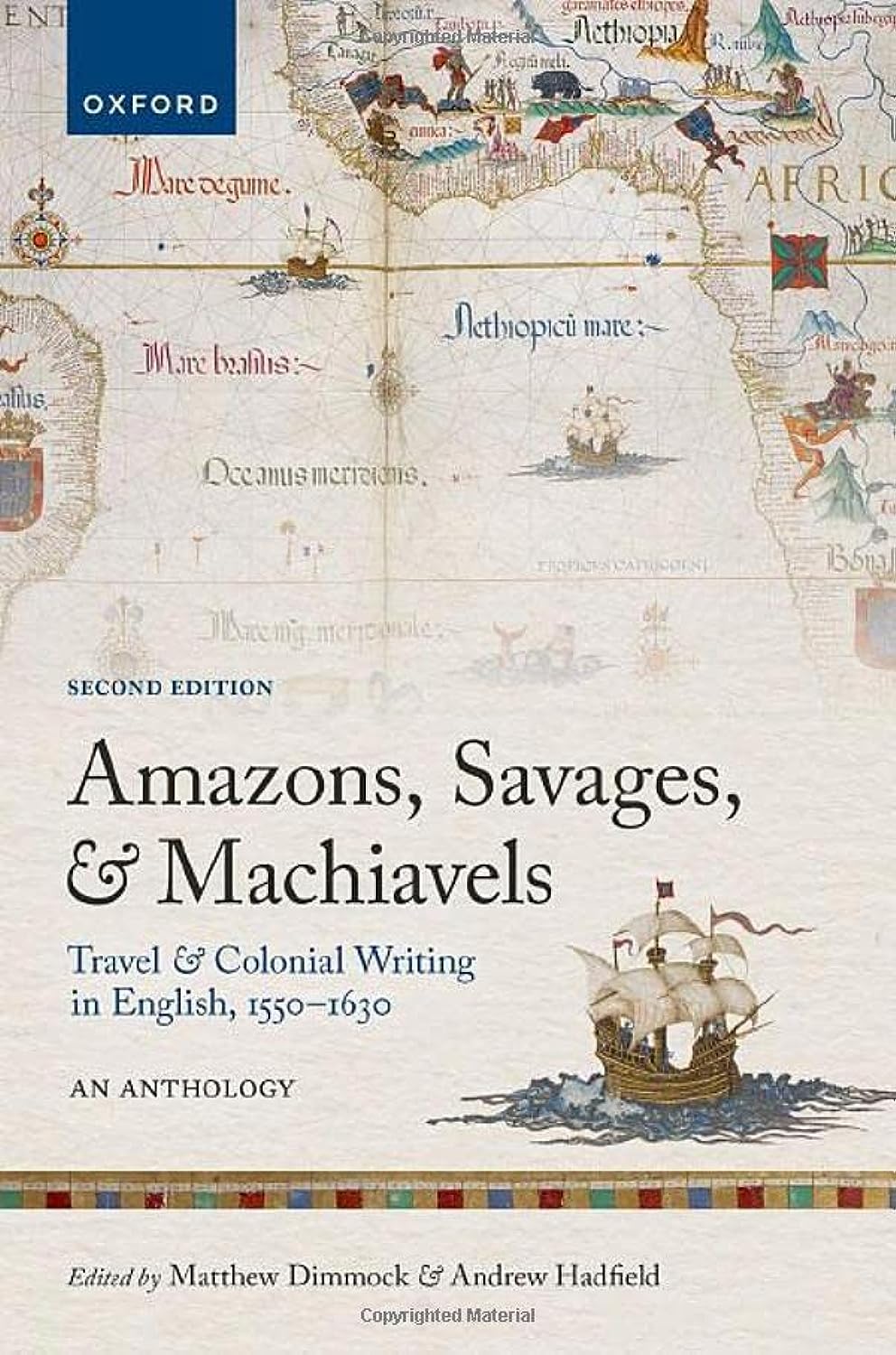 Amazons, Savages, and Machiavels: Travel and Colonial Writing in ...