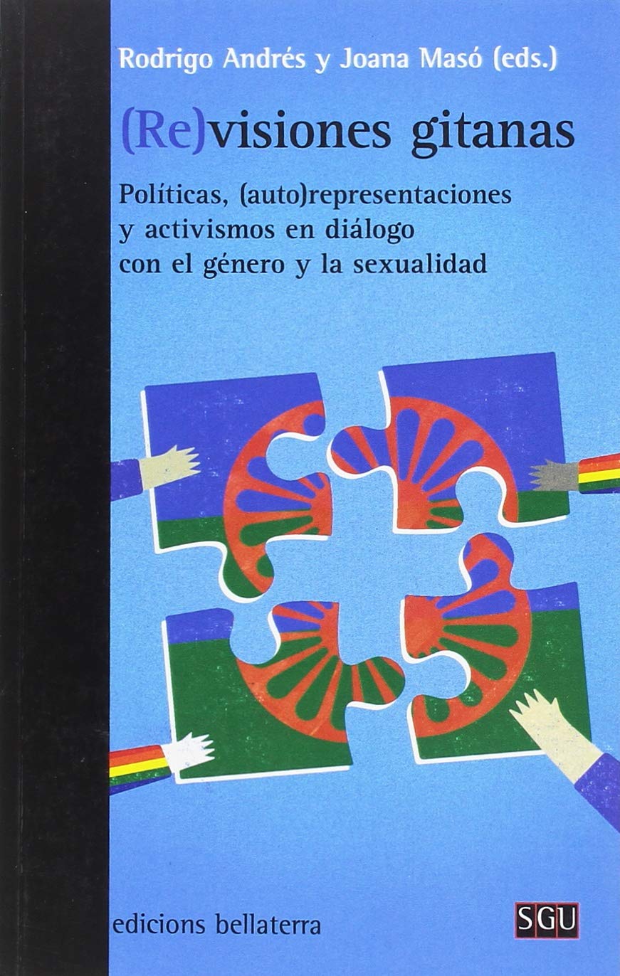 Buy (RE)VISIONES GITANAS: Políticas, (auto)representaciones y ...
