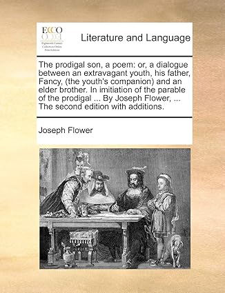Amazon | The Prodigal Son, a Poem: Or, a Dialogue Between an ...