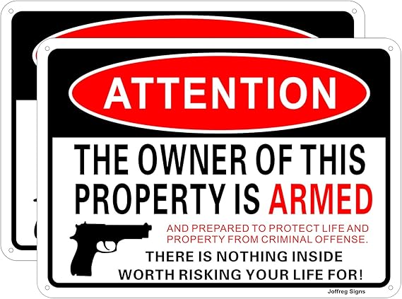 Amazon.com: Joffreg The Owner of This Property is Armed Sign,Gun Signs ...