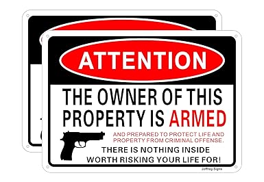 Amazon.com: Joffreg The Owner of This Property is Armed Sign,Gun Signs ...