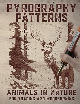 Pyrography Patterns: Animals in Nature for Tracing & Woodburning ...
