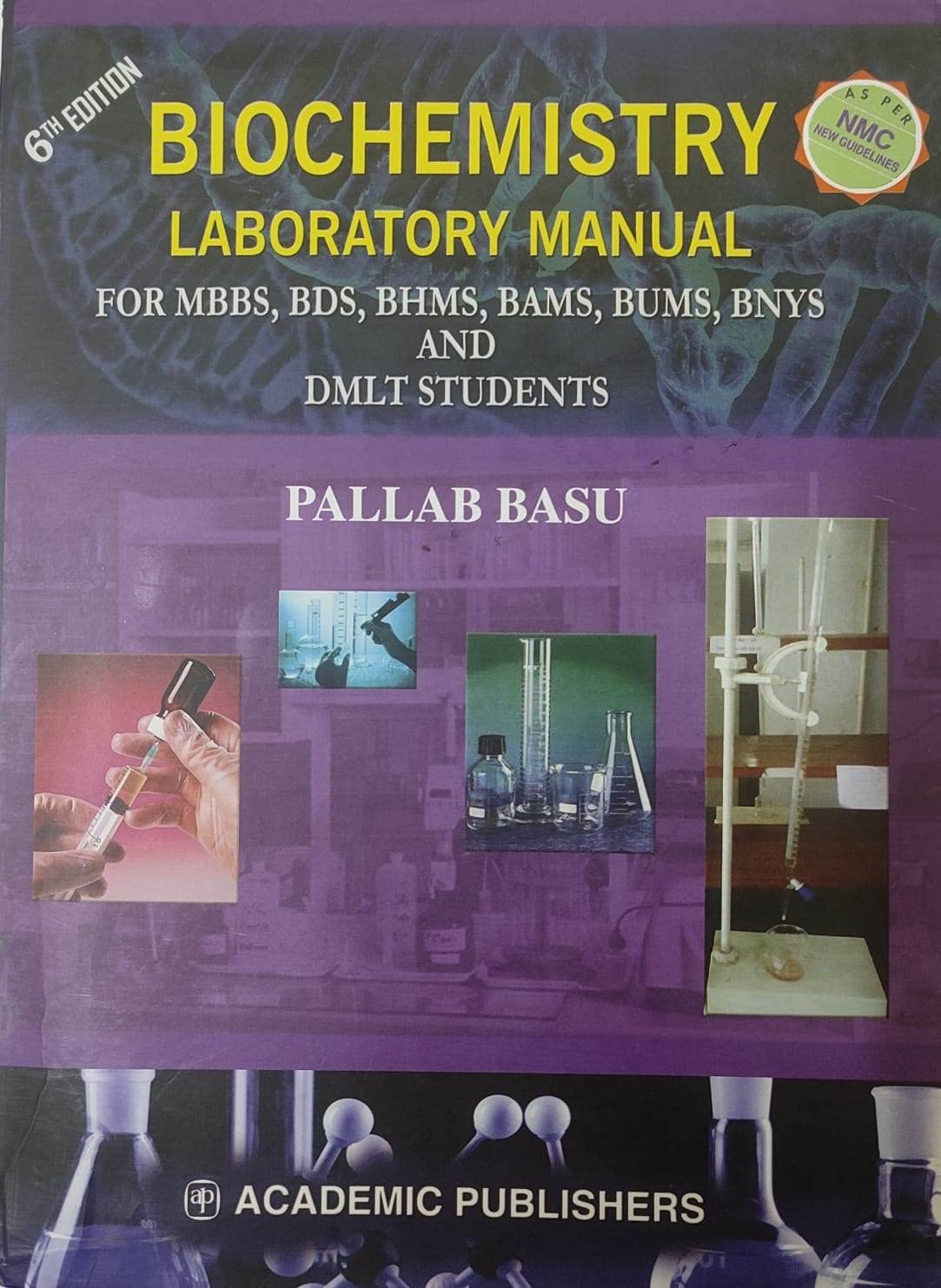 Buy Biochemistry Laboratory Manual For MBBS, BDS, BHMS, BAMS, BUMS ...