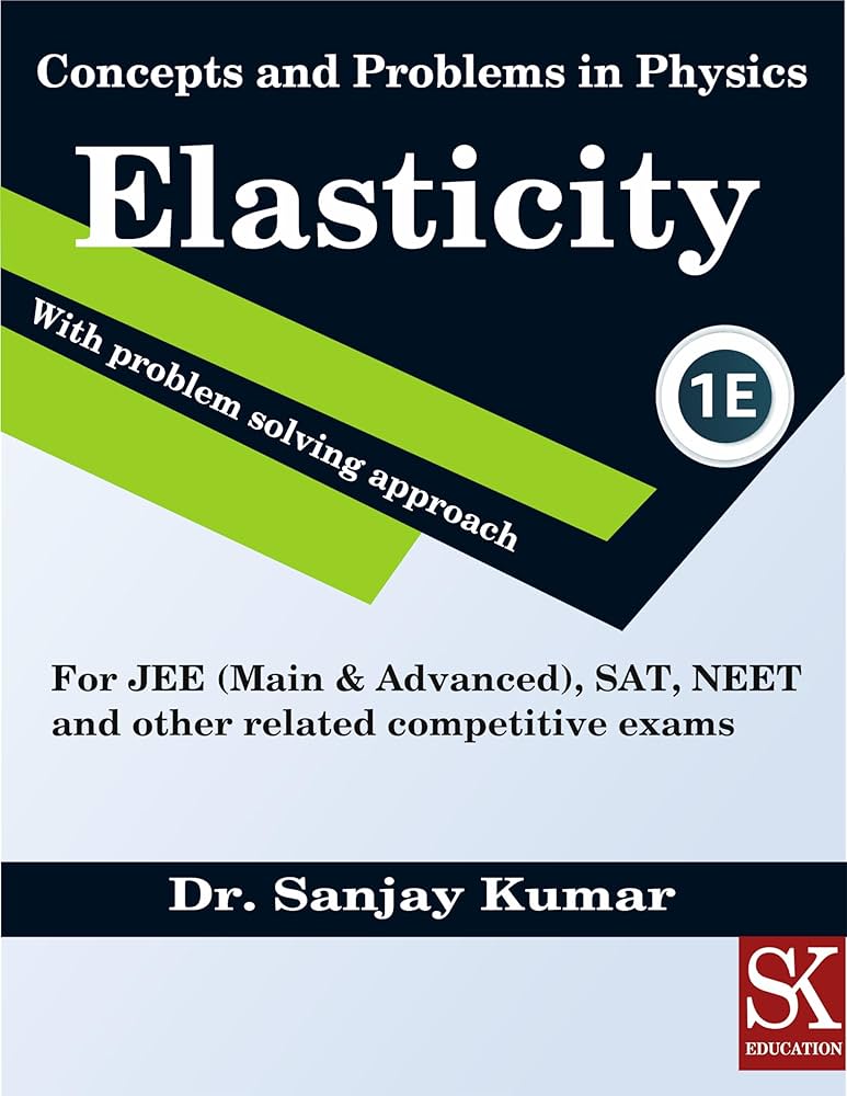 Elasticity Physics Chapter 13 - Elasticity