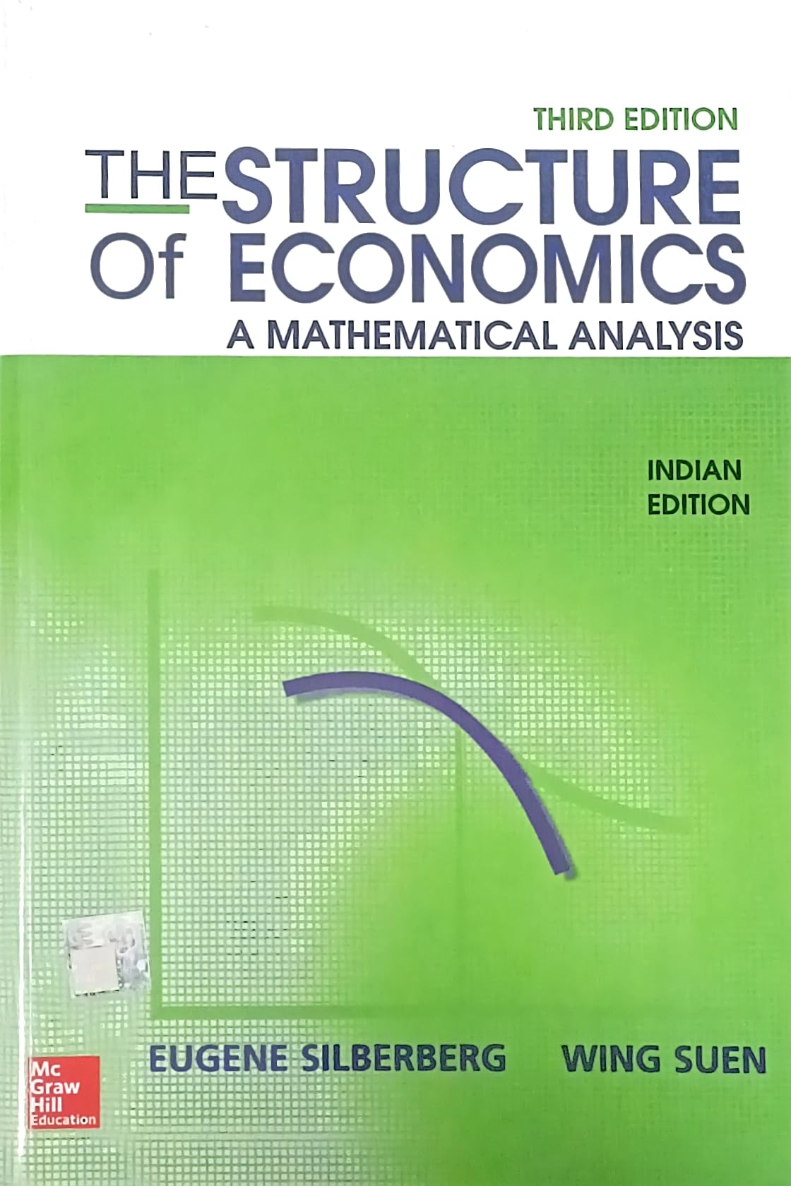 STRUCTURE OF ECONOMICS A MATHEMATICAL ANALYSIS, 3RD EDN : Silberberg ...