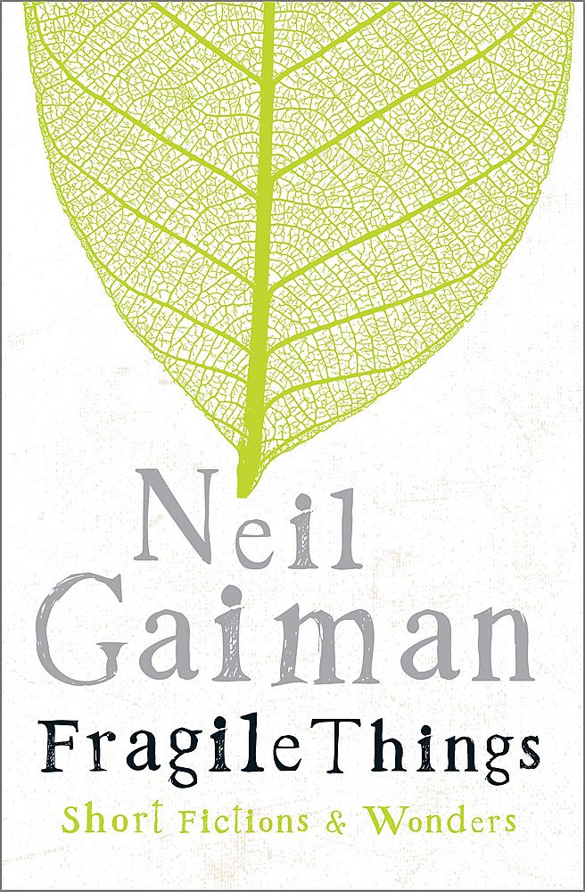 Fragile Things: Neil Gaiman: 9780755334124: Amazon.com: Books
