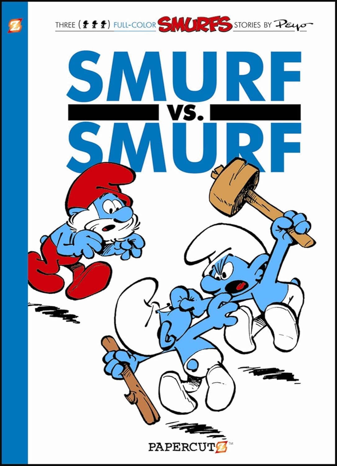 The Smurfs #12: Smurf versus Smurf (Volume 12) : Peyo: Amazon.ca: Books