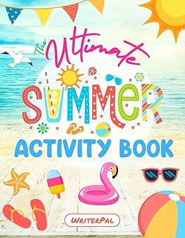 The Ultimate Summer Activity Book: Fun Summer Coloring Pages, Writing ...