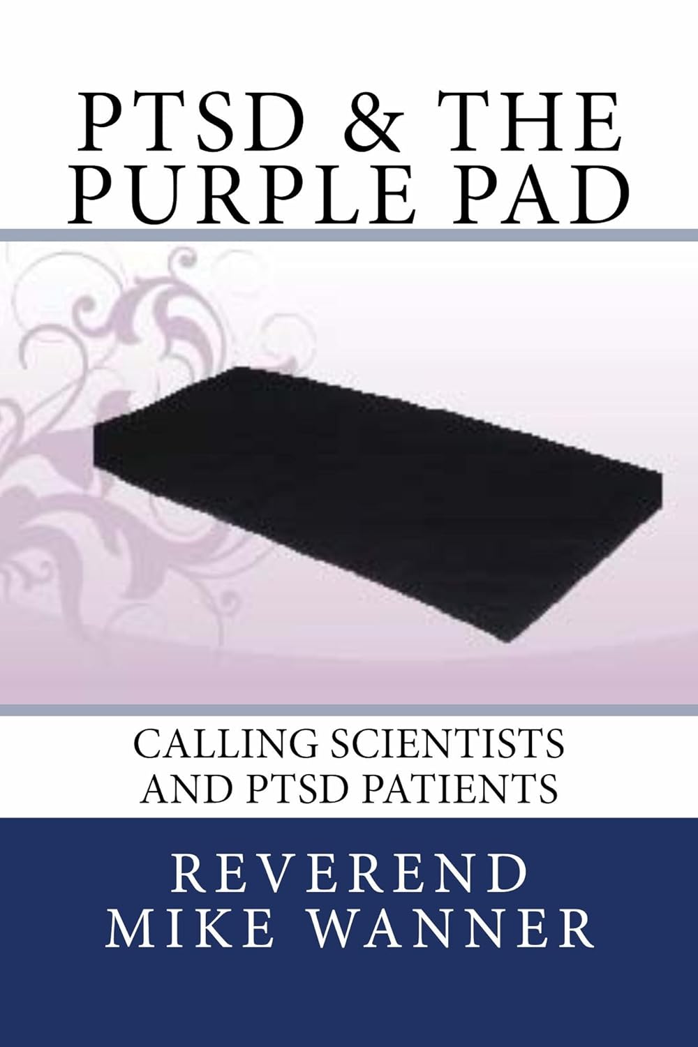 Amazon | PTSD & The Purple PAD: Calling Scientists and PTSD Patients ...