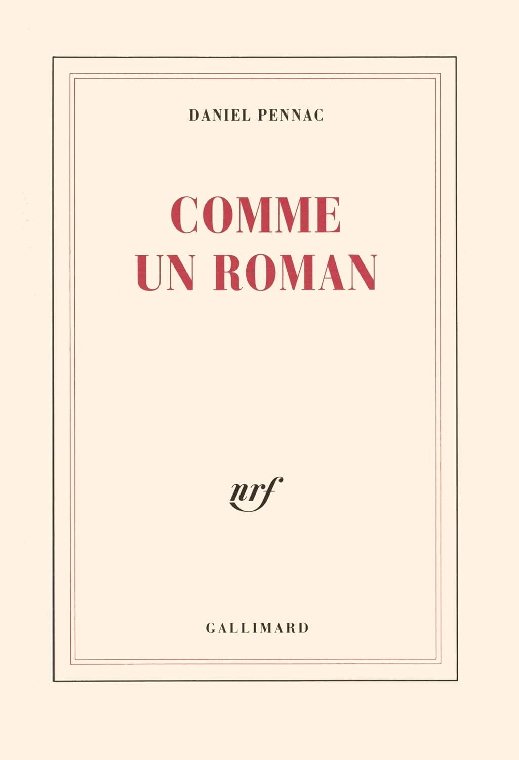 Comme un roman: Amazon.co.uk: Pennac, Daniel: 9782070725809: Books