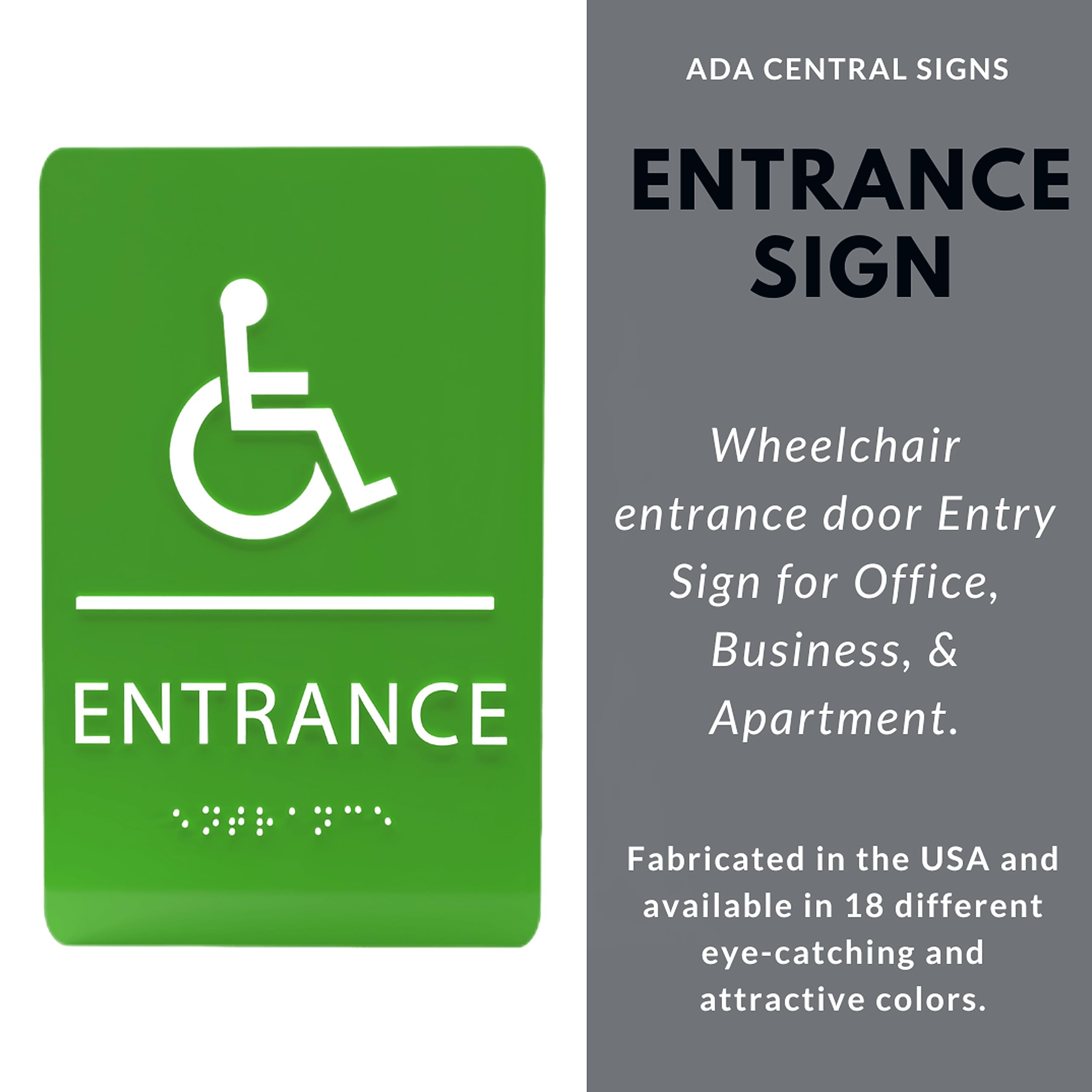 Wheelchair Accessible Handicap Entrance Braille Ada Sign