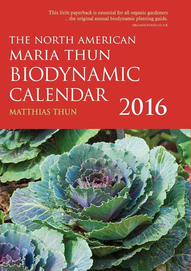 Amazon.com: The North American Maria Thun Biodynamic Calendar 2016 ...