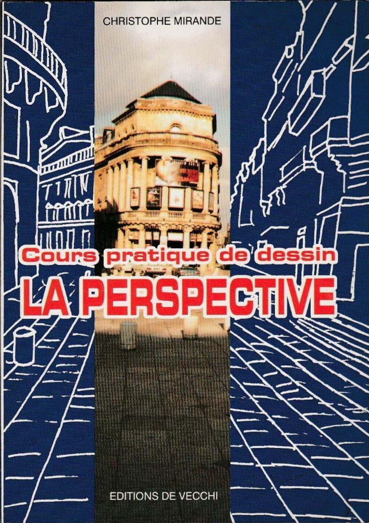 Amazon.com: Cours pratique de dessin : La perspective: 9782732802114 ...