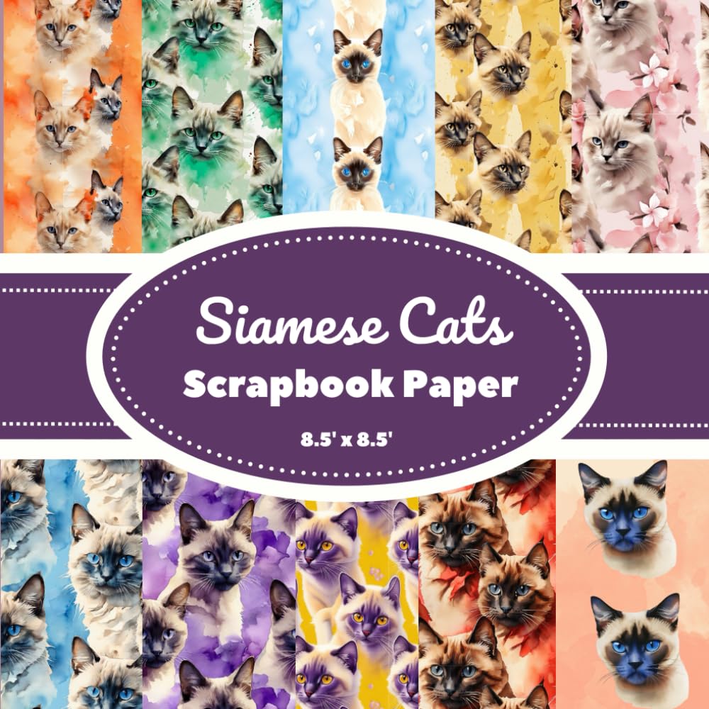 Siamese Cats Scrapbook Paper: Scrapbooking Paper For Craft and DIY ...