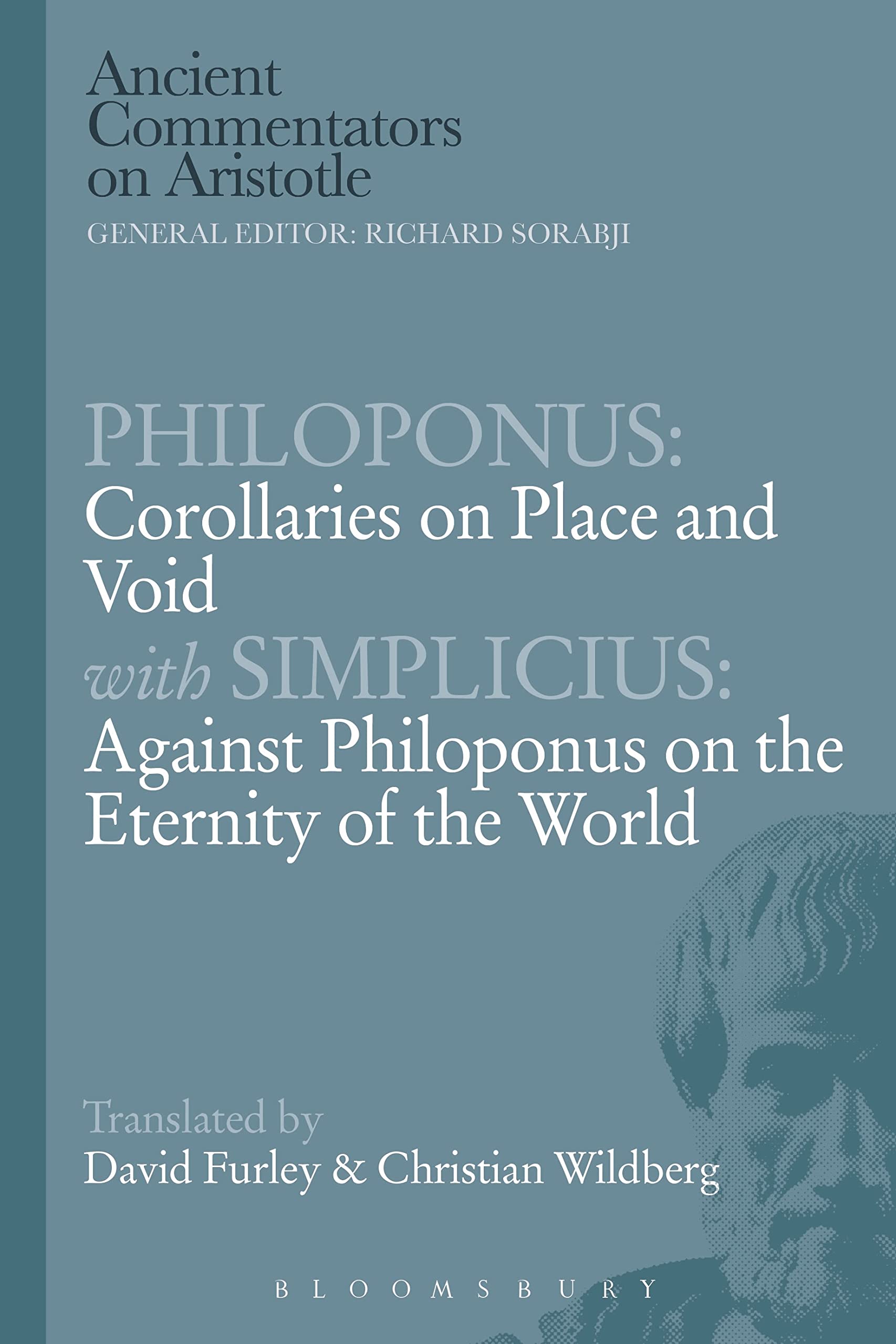 Philoponus: Corollaries on Place and Void with Simplicius: Against ...