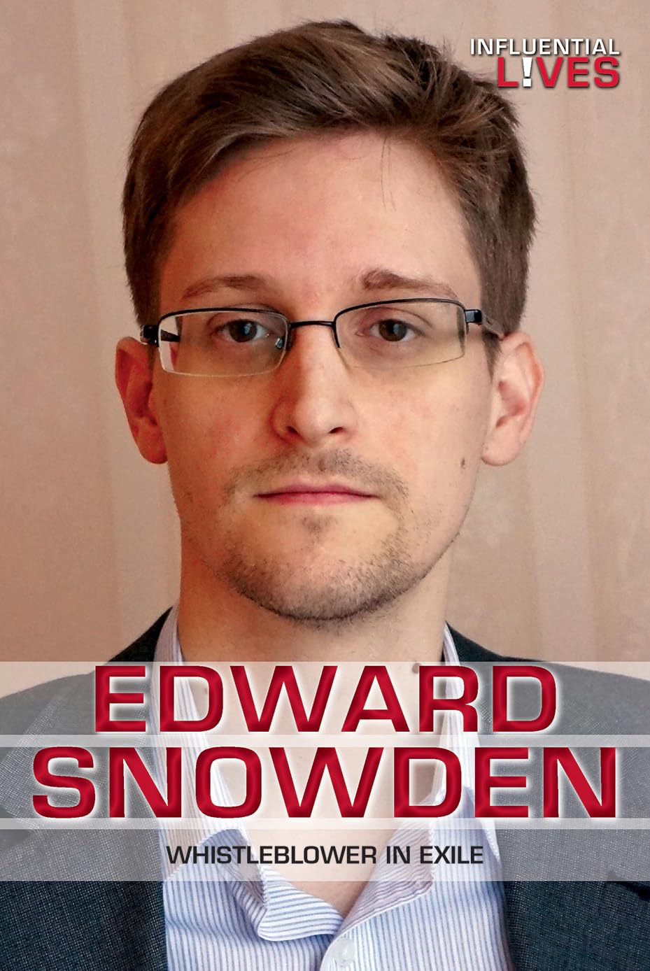 Amazon.com: Edward Snowden (Influential Lives): 9781978501720: Furgang ...