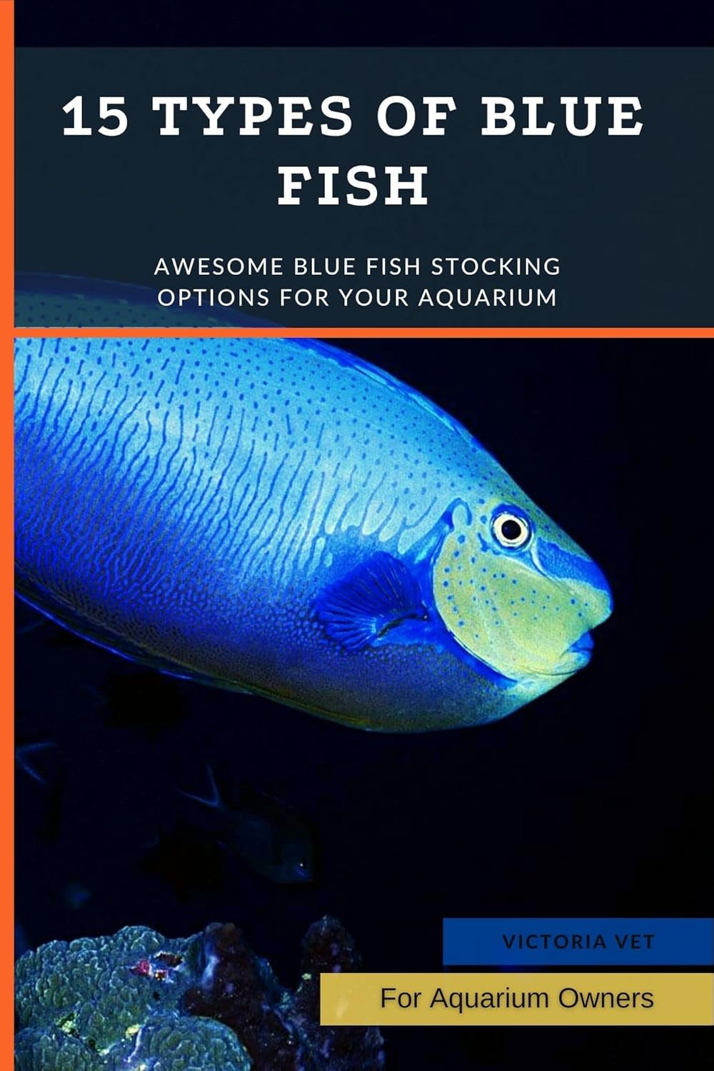 Amazon.com: 15 Types of Blue Fish: Awesome Blue Fish Stocking Options ...