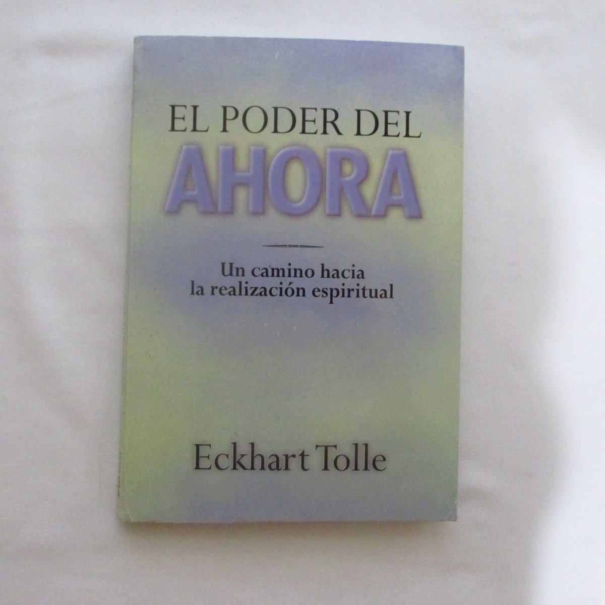Amazon.com: El Poder del Ahora (Spanish Edition): 9789580460367: Eckhart Tolle: Libros