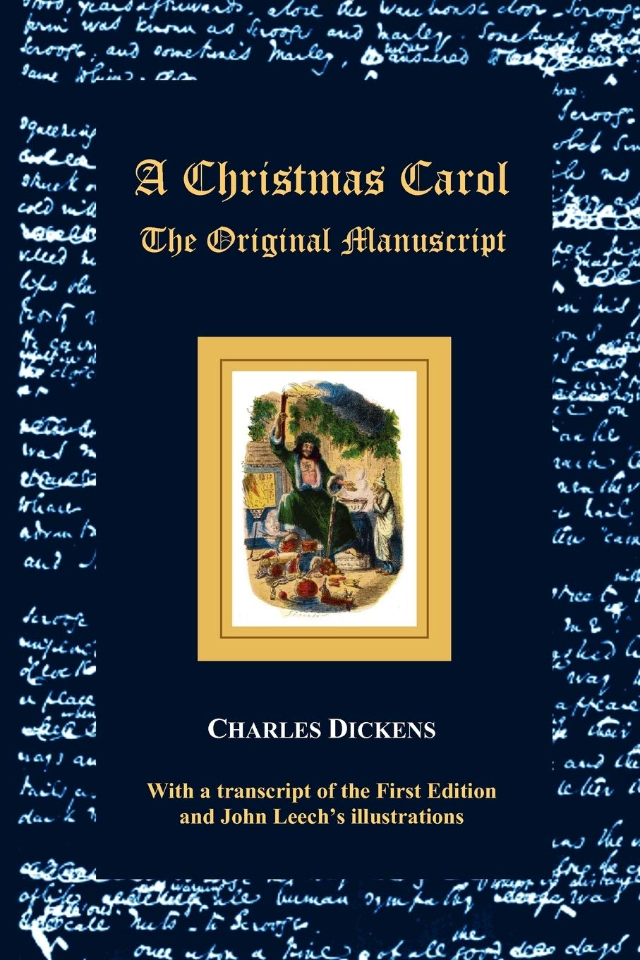 A Christmas Carol - The Original Manuscript - With Original ...