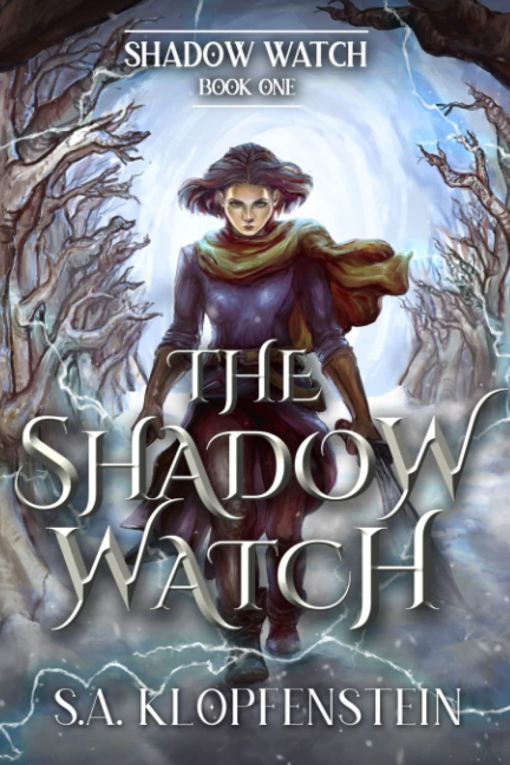 The Shadow Watch (The Shadow Watch Saga): Klopfenstein, S.A ...