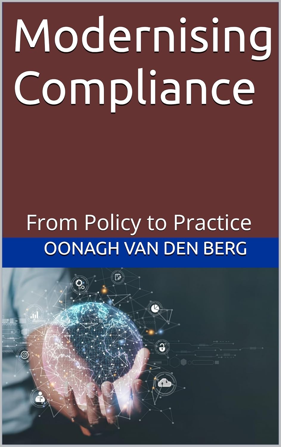 Amazon.com: Modernising Compliance: From Policy to Practice eBook : van ...