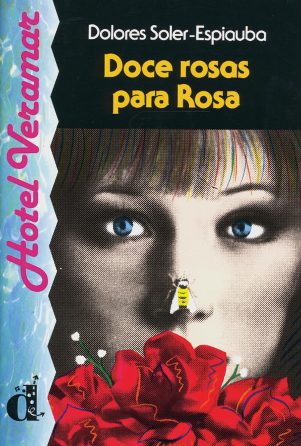 Doce rosas para Rosa. (Lernmaterialien): Collectif: 9783125616707 ...