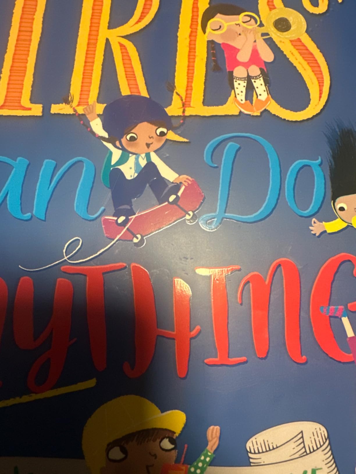 Girls Can Do Anything: An Empowering Book for Children (Feminist Girl ...