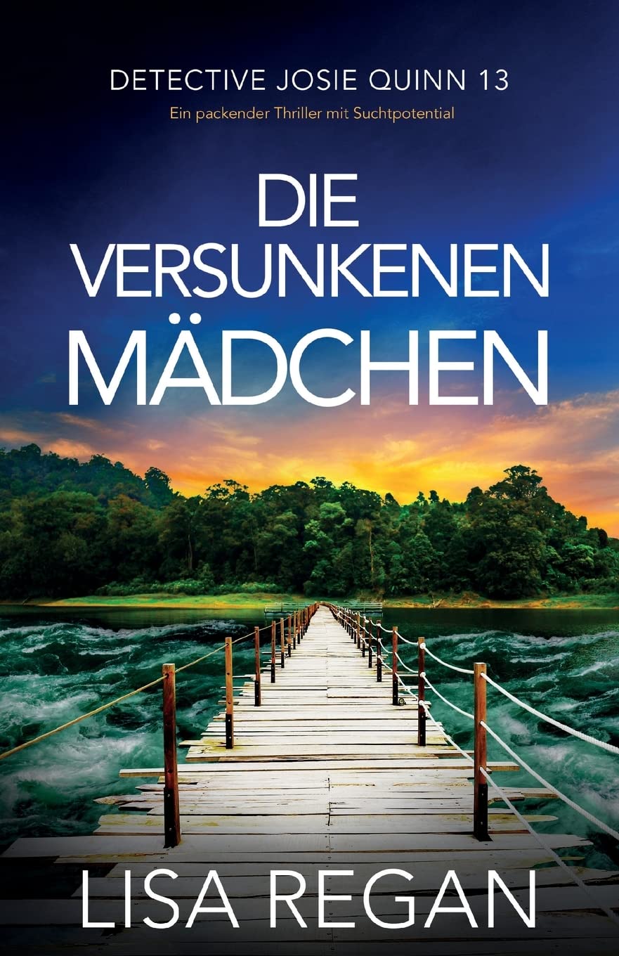 Die versunkenen Mädchen: Ein packender Thriller mit Suchtpotential ...