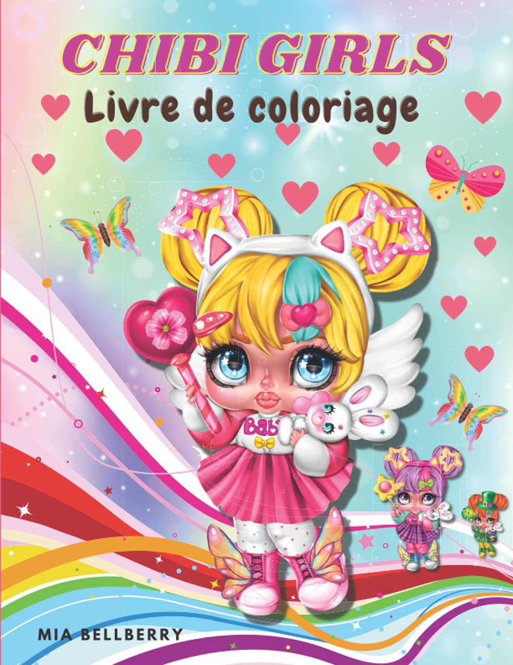 Buy Chibi Girls Livre de Coloriage: Personnages kawaii mignons - Un ...