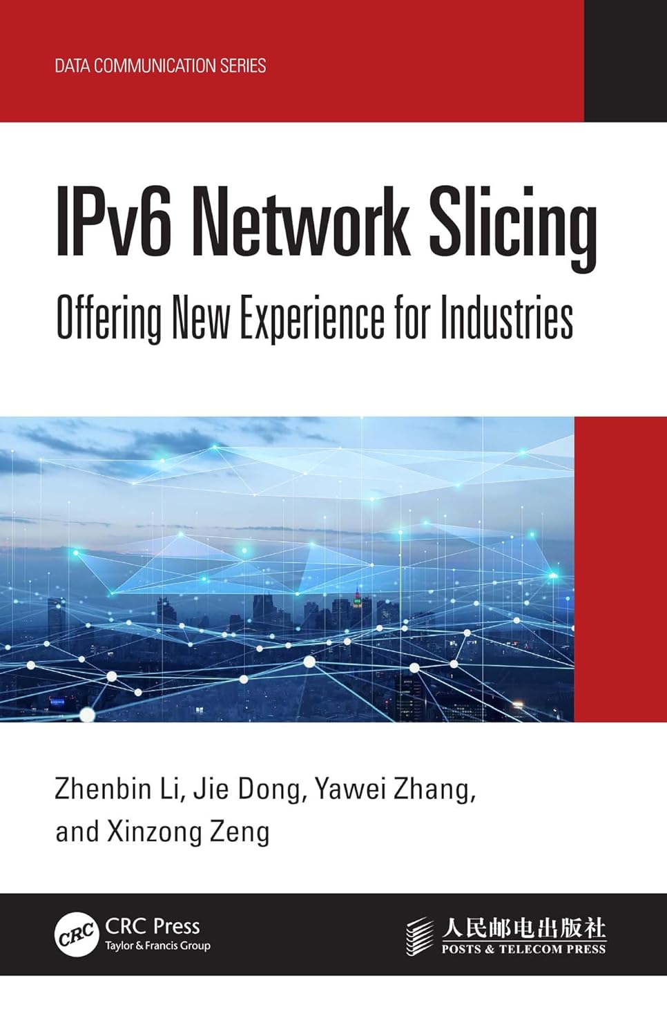 IPv6 Network Slicing: Offering New Experience for Industries (Data ...