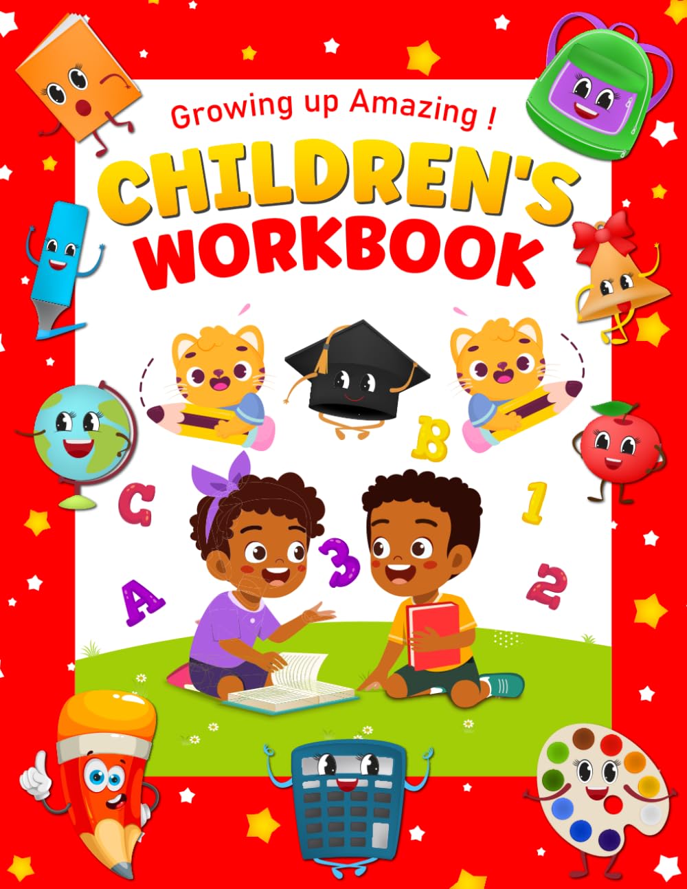 Childrens Workbook: Ages 3-5: Publishing, Growing Up Amazing ...