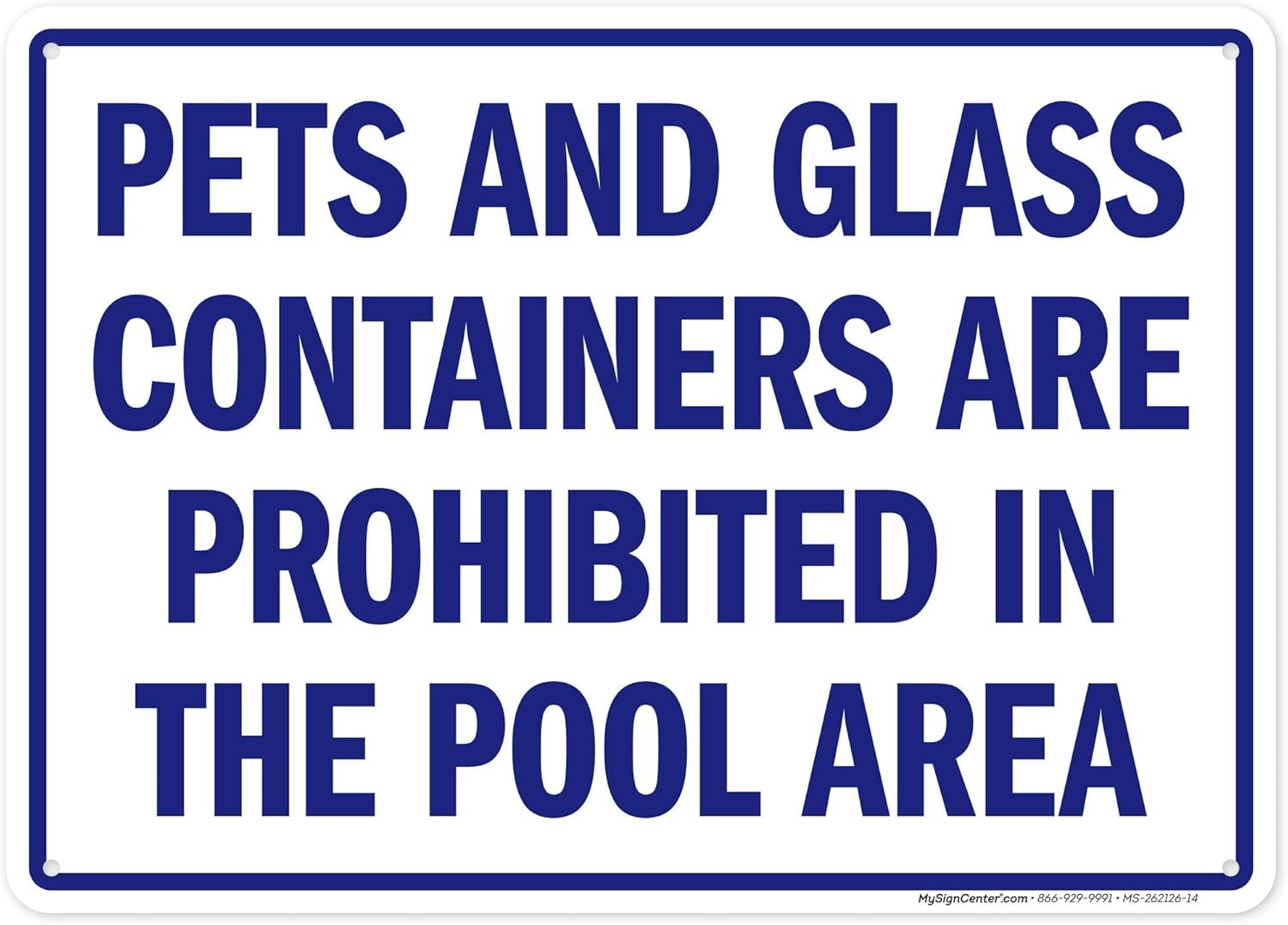 Amazon.com : No Pets And Glass Container Are Prohibited In Pool Area ...
