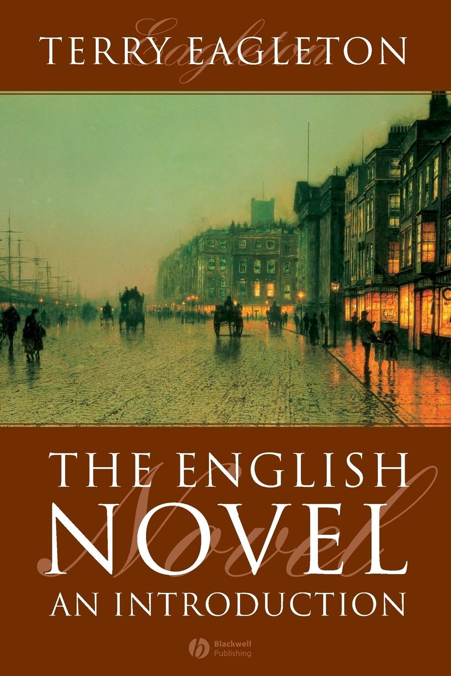 The English Novel: An Introduction: Amazon.co.uk: Eagleton, Terry ...
