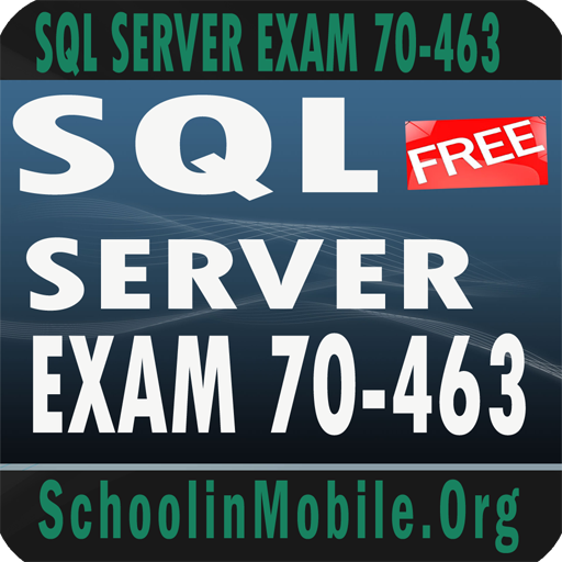 SQL SERVER EXAM 70-463 FREE - App on Amazon Appstore