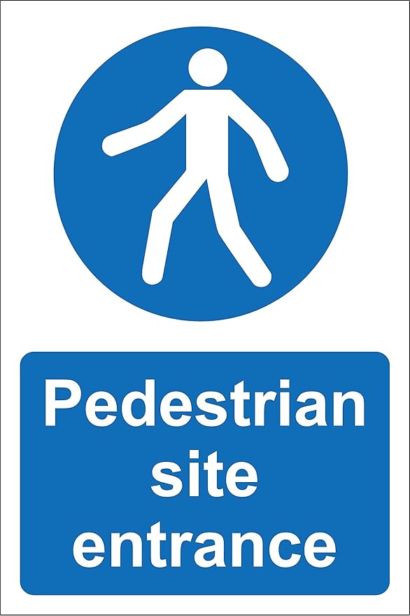 Pedestrian site entrance Safety sign - 1.2mm Rigid plastic 400mm x ...