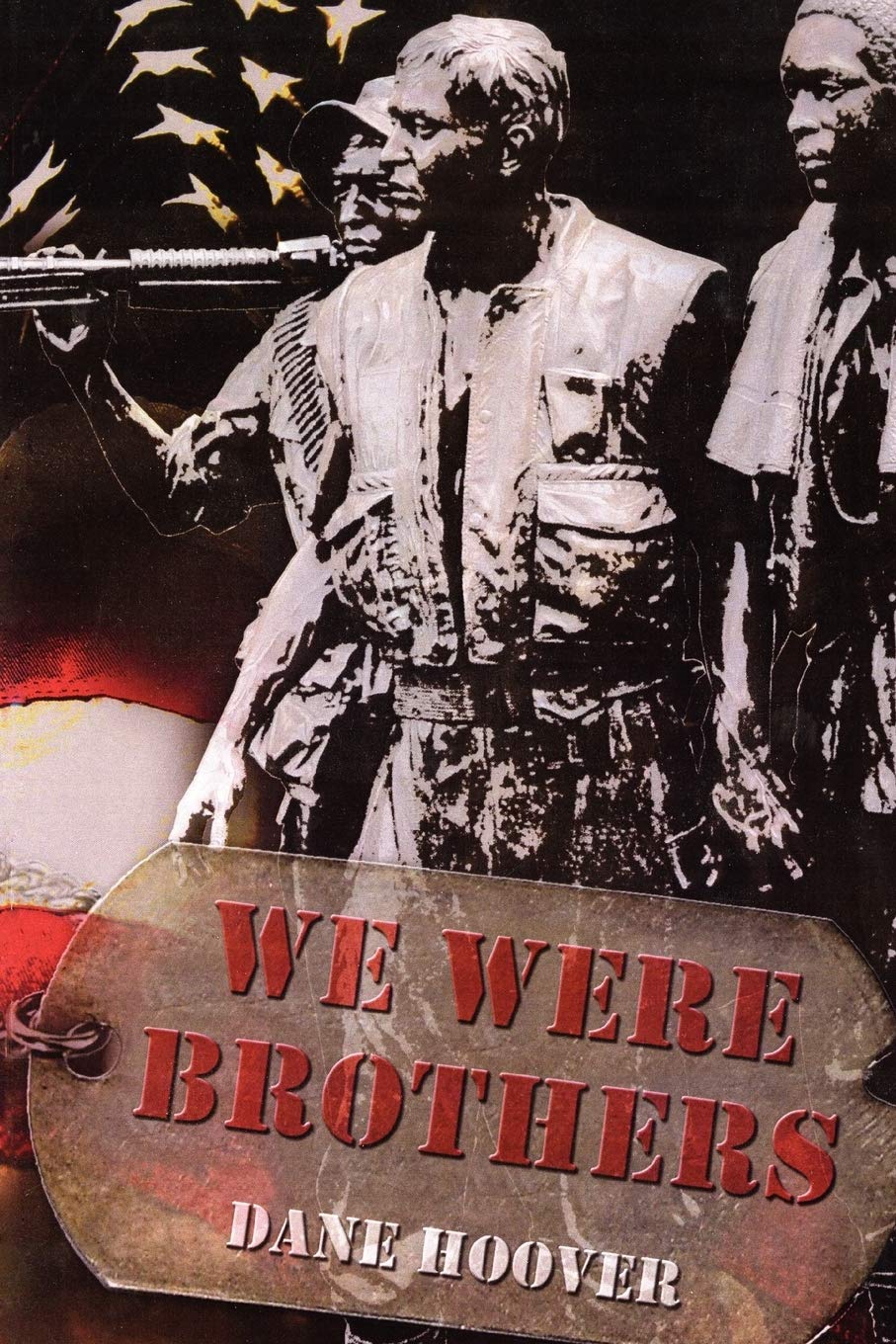 We Were Brothers: Hoover, Dane: 9781465340245: Amazon.com: Books