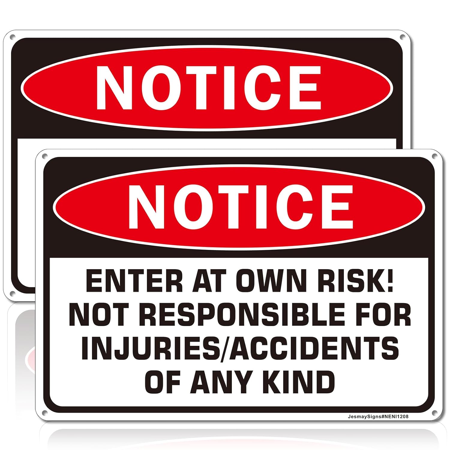 Notice Enter at Own Risk Sign, Not Responsible for Injuries or ...