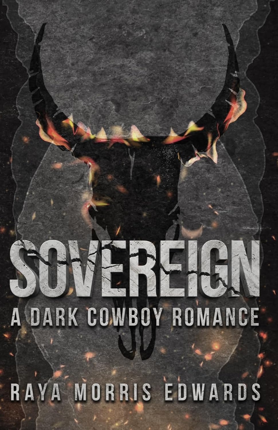 Sovereign: A Dark Cowboy Romance (The Discreet Sovereign Mountain Series): Morris Edwards, Raya ...