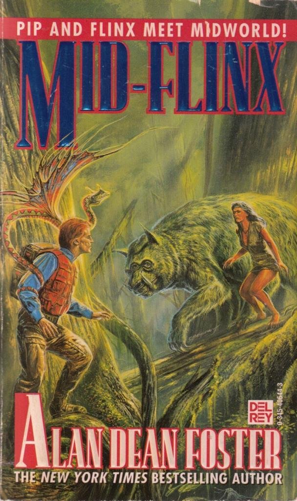 Mid-Flinx (Adventures of Pip & Flinx): Foster, Alan Dean: 9780345406446 ...
