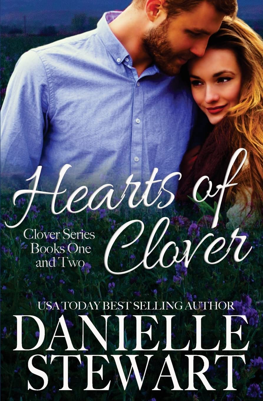 Hearts of Clover (The Clover Series): Stewart, Danielle: 9781500179212 ...