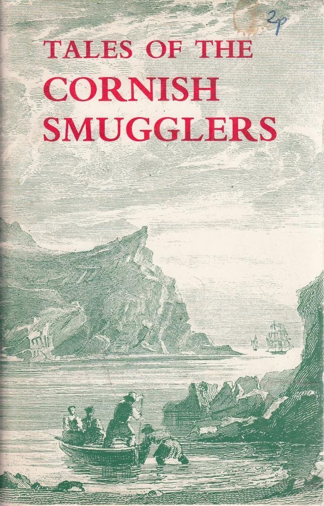 Tales of the Cornish Smugglers' Top Mark Press 1969.: J Vivian: Amazon ...