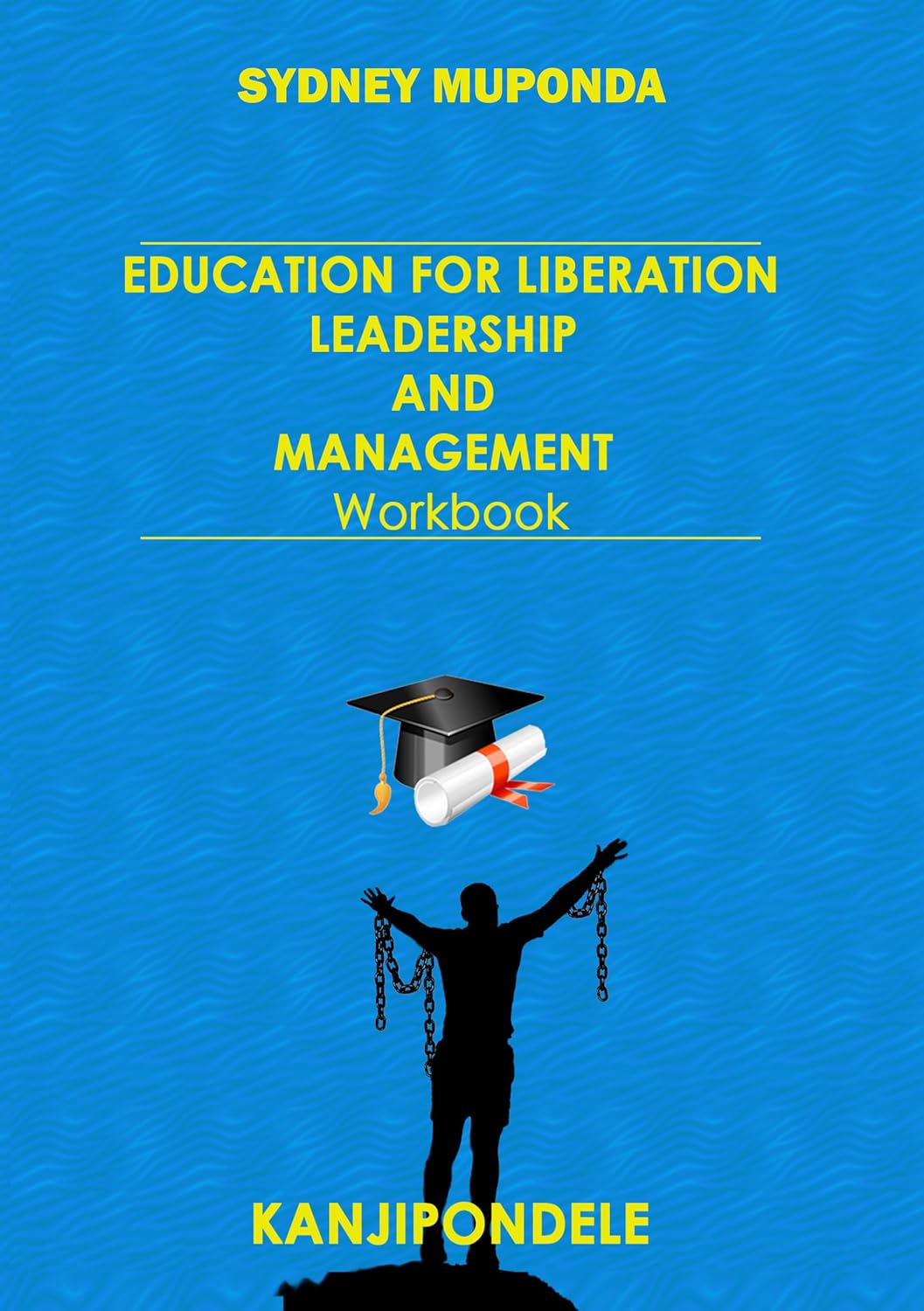 Amazon.com: Education for Liberation Leadership and Management Workbook ...