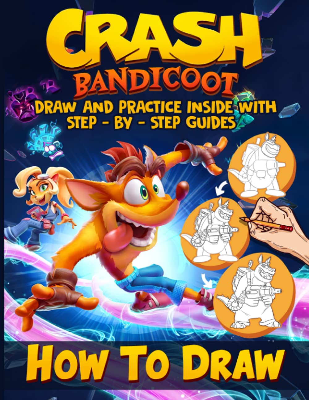 How To Draw Crash Bandicoot Drawing Characters And Coloring Crash ...