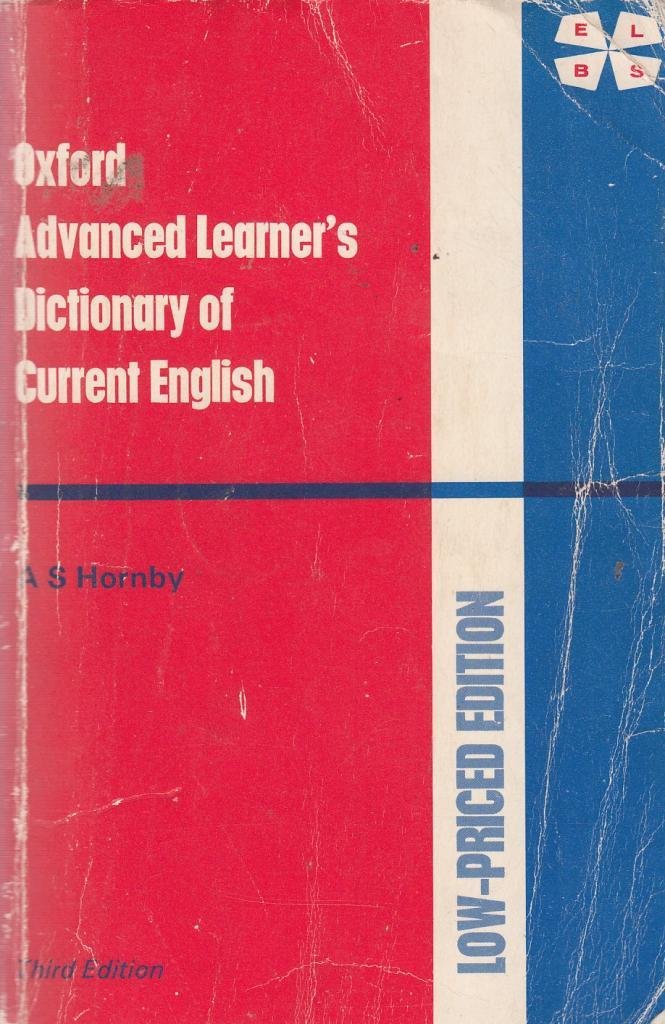 Oxford Advanced Learner's Dictionary of Current English: A.S. Hornby ...