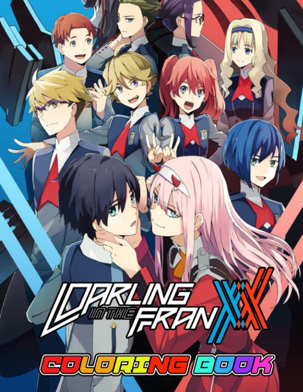 Buy Darling in the Franxx Coloring Book: Perfect Coloring Book For ...