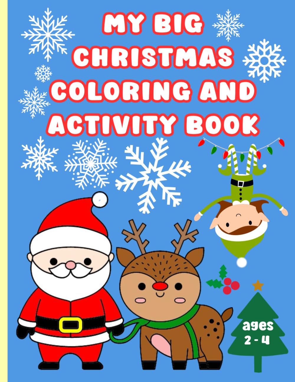 My Big Christmas Coloring and Activity Book: Fun Christmas Book with 70 ...
